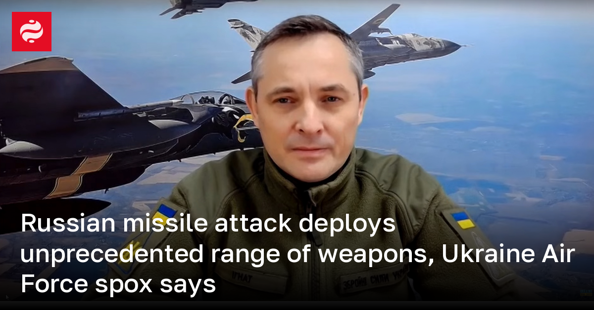 Russian missile attack deploys range of weapons never seen before ...